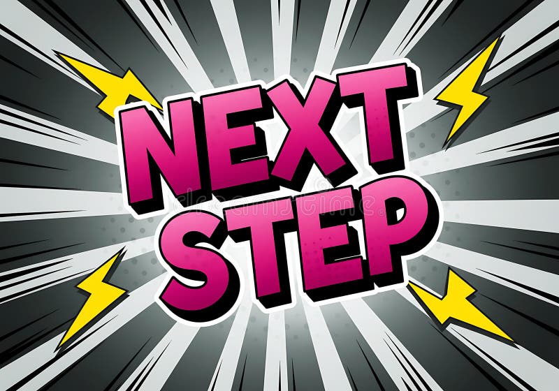 Bold Next Step Graphic Comic Style Energy Vibrant Motivational Visual ...