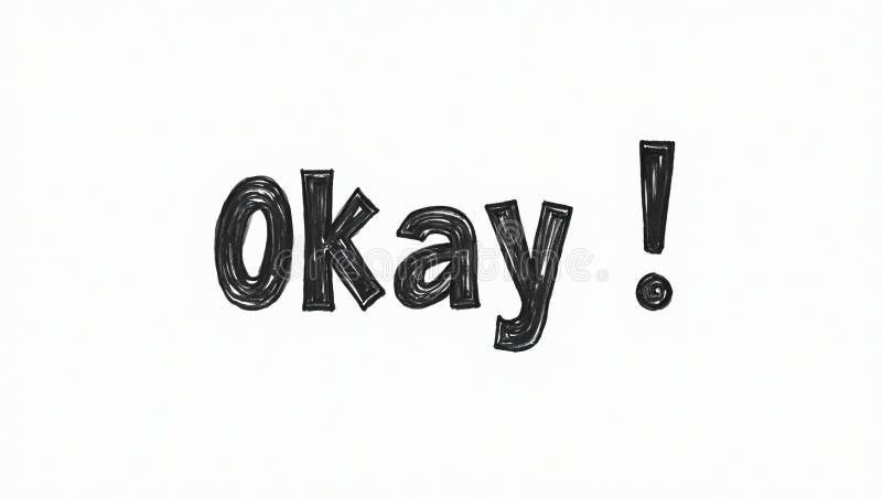 Bold OKAY Text with Check Mark Modern Doodle Style Stock Illustration ...