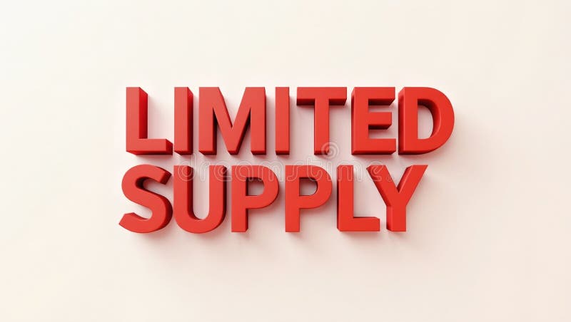 Bold Red 3D LIMITED SUPPLY Text on White Background Stock Illustration ...