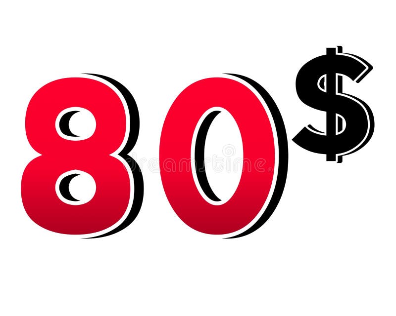 Number 80$ Dollars Sign Price Tag on White Background Stock ...