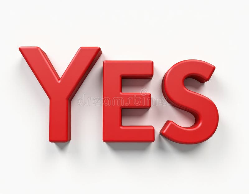 Bold Red YES Text on a White Background in 3D Rendering. Stock ...
