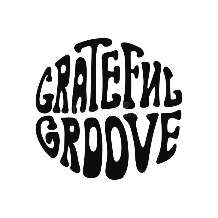 Bold Retro Typography Design Featuring Grateful Groove in Psychedelic ...
