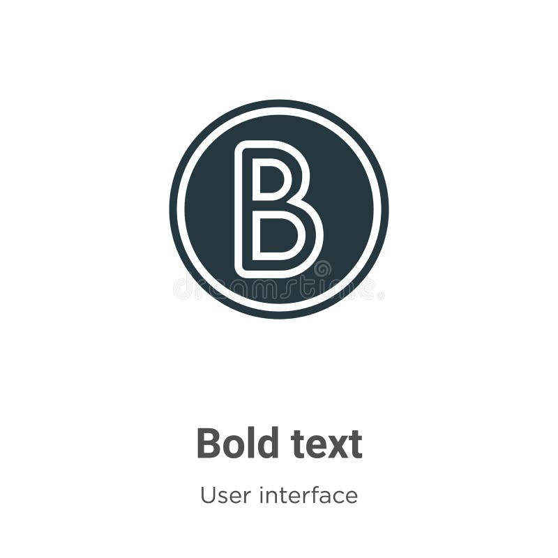 Bold Text Vector Icon on White Background. Flat Vector Bold Text Icon ...