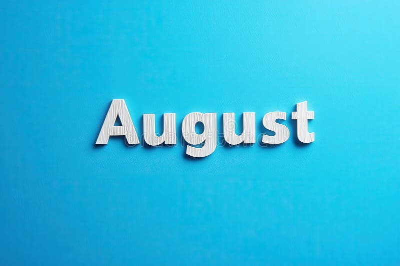 Modern Design Showcasing the Word August Against a Bright Blue ...