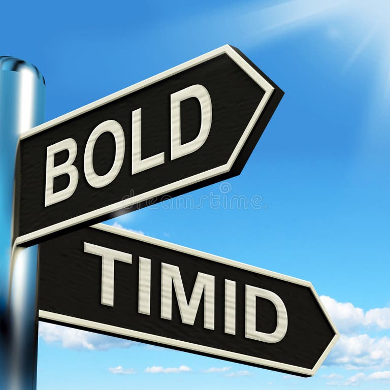Timid Bold Signpost Stock Illustrations – 3 Timid Bold Signpost Stock ...