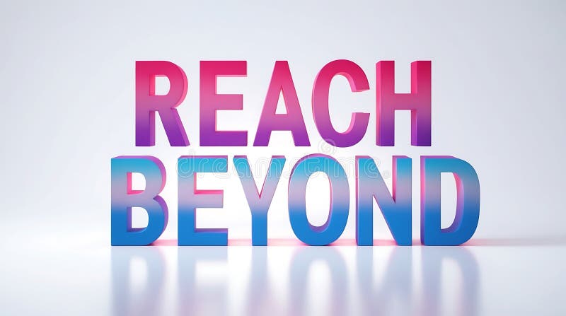 Bold Typography Showcasing the Words Reach Beyond in a Colorful ...