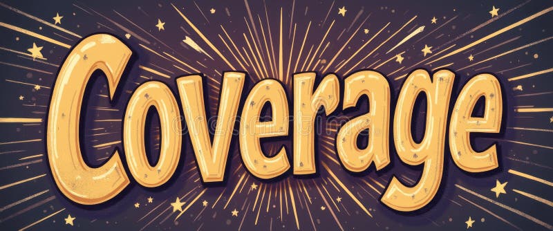 Bold and Vibrant Coverage Text with a Starburst Background Stock Photo ...