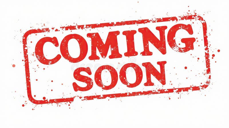 Bold Vintage Coming Soon Stamp with Distressed Red Design Stock ...