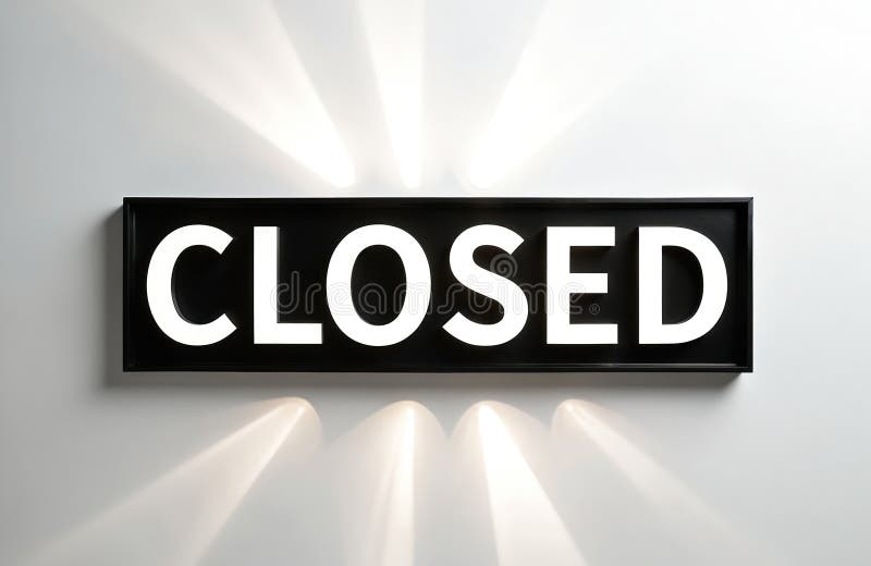 Bold White Capital Letters Spell CLOSED on Black Sign with Dramatic ...