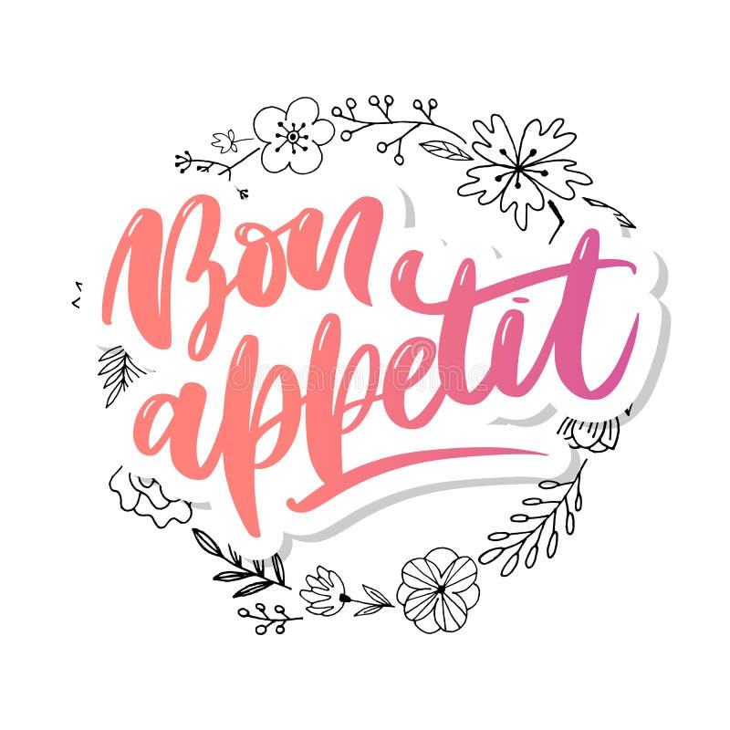 Bon Appetit Hand Drawn Lettering. Vector Illustration Stock ...