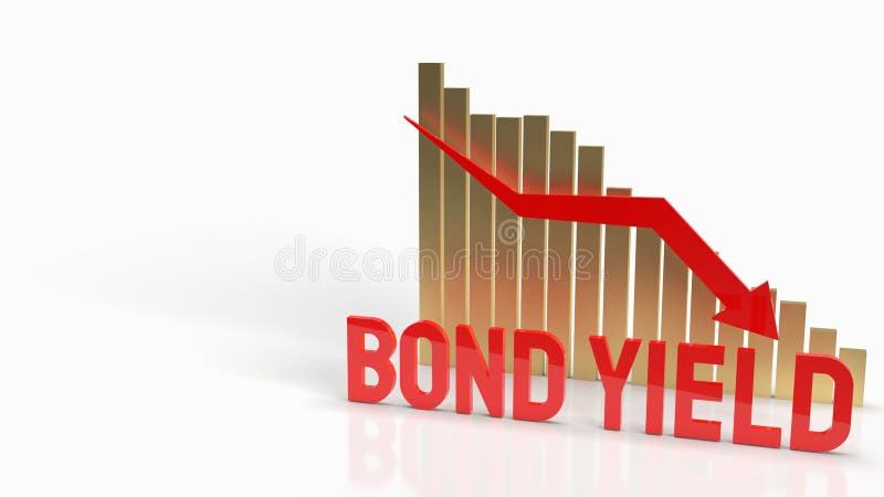 The Bond Yield Red Word and Chart Arrow Down Background for Business ...