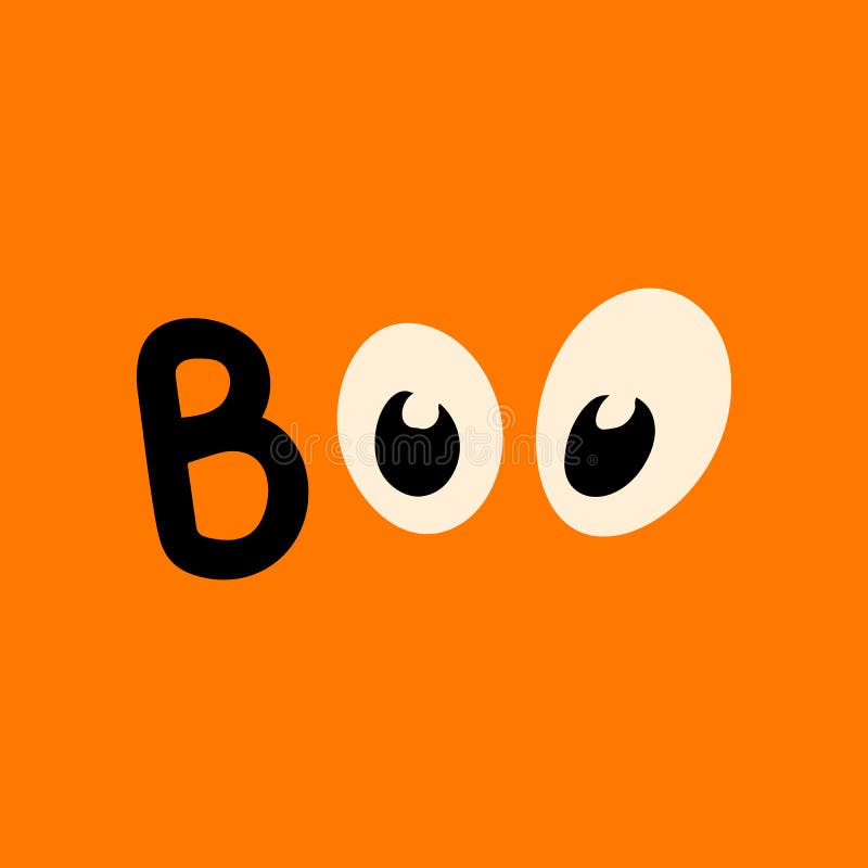 Boo Halloween Illustration with Eyes on Orange Color Background Stock ...