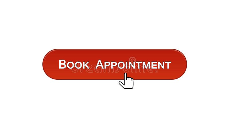 Book Appointment Web Interface Button Clicked with Mouse, Wine Red ...