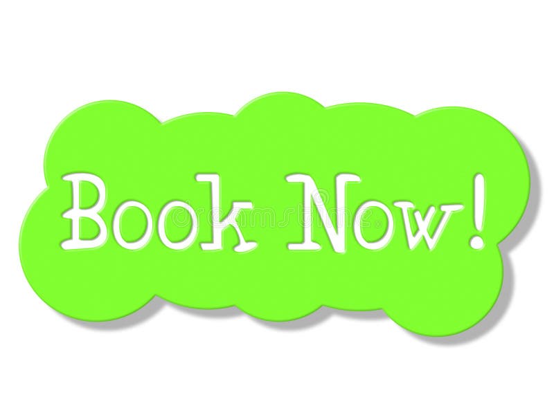 Book Now Means at this Time and Booking Stock Illustration ...