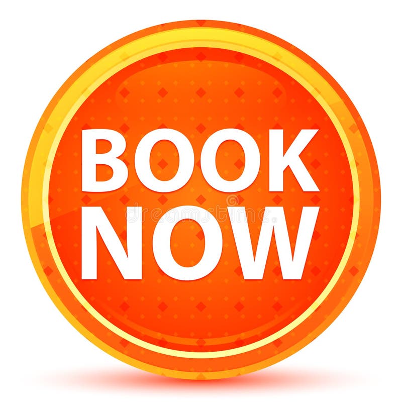 Book Now Natural Orange Round Button Stock Illustration - Illustration ...