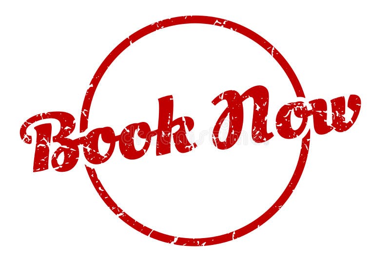 Book Now Sign. Book Now Round Vintage Stamp Stock Vector - Illustration ...