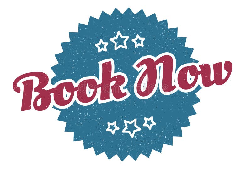 Book Now Sign. Book Now Vintage Retro Label Stock Vector - Illustration ...