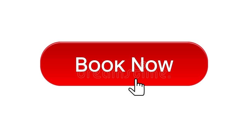 Book Now Web Interface Button Clicked with Mouse Cursor, Red Color ...