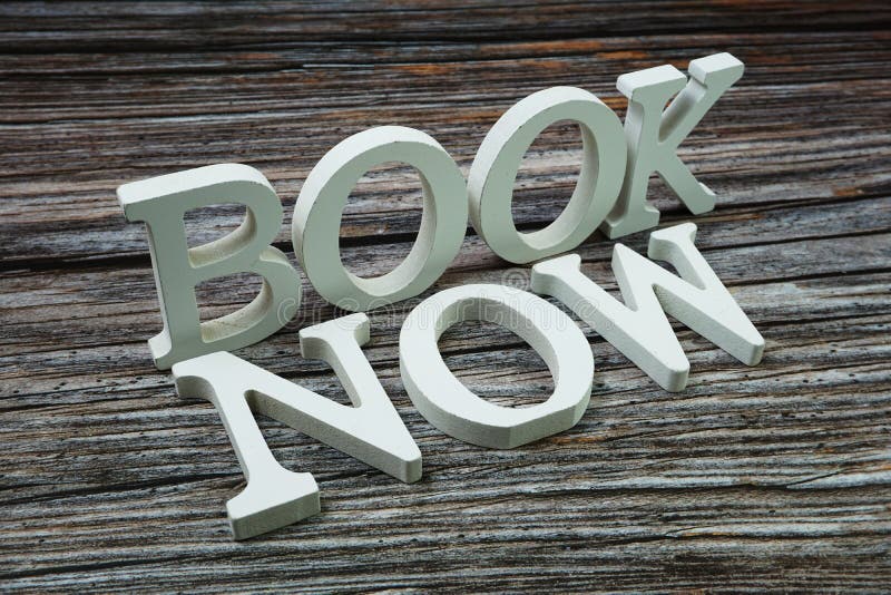Book Now Word Alphabet Letters on Wooden Background Stock Photo - Image ...
