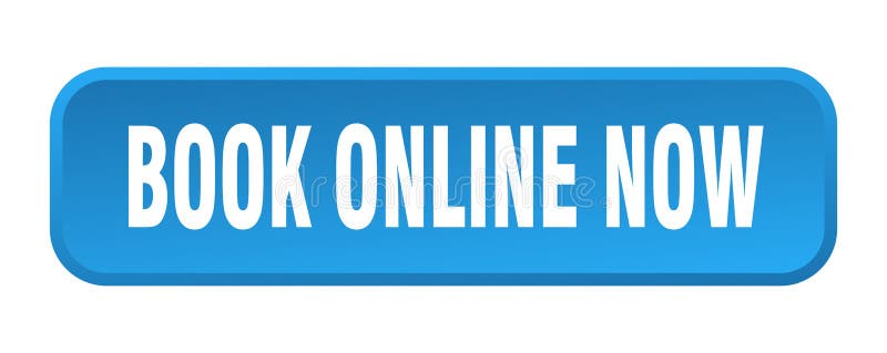 Book Online Now Button. Book Online Now Square 3d Push Button Stock ...