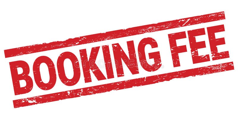 BOOKING FEE Text on Red Rectangle Stamp Sign Stock Illustration ...