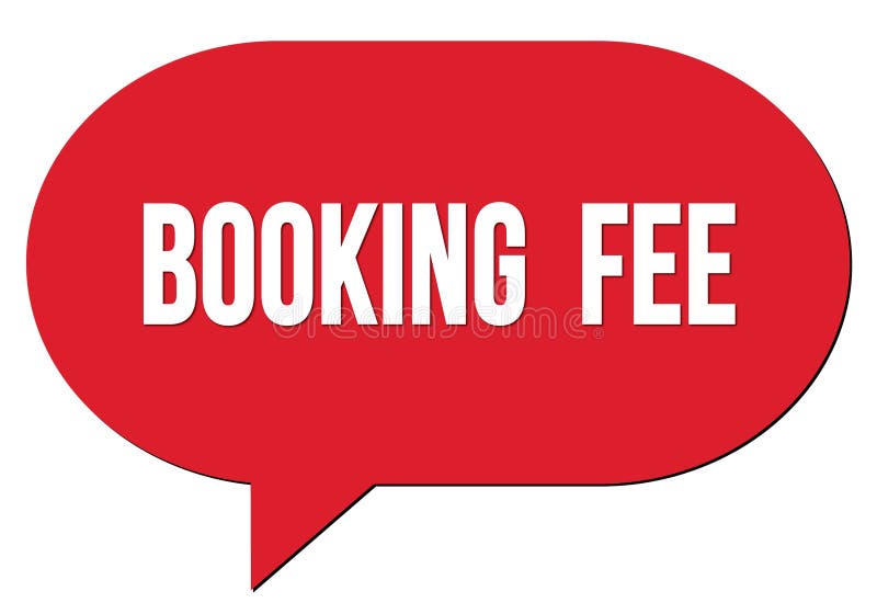 BOOKING FEE Text, on Cloud Bubble Sign. Stock Illustration ...