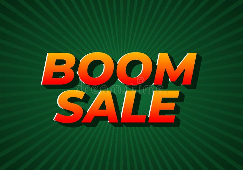 Boom Sale. Text Effect in Eye Catching Color with 3D Look Effect Stock ...