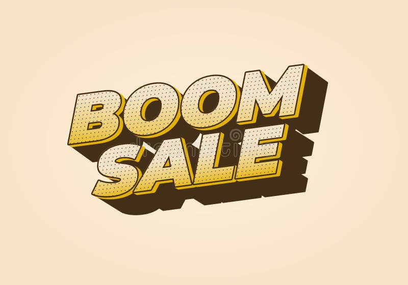 Boom Sale. Text Effect in Eye Catching Color with 3D Look Effect Stock ...