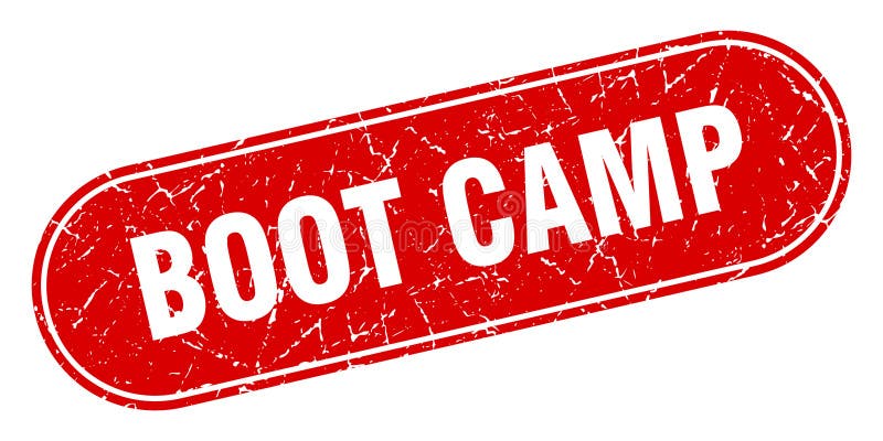 Boot Camp Sign. Boot Camp Grunge Stamp Stock Vector - Illustration of ...