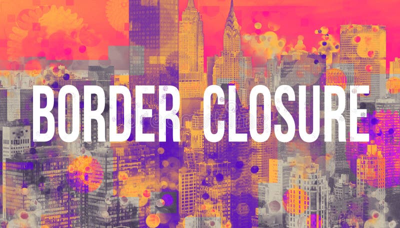 Border Closure Theme with the New York City Skyline Stock Illustration ...