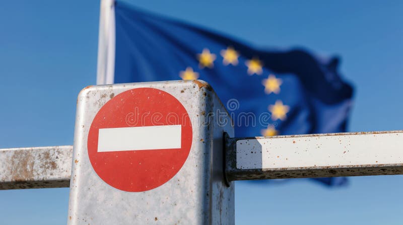 Border Control Concept with No Entry Sign and EU Flag Stock ...