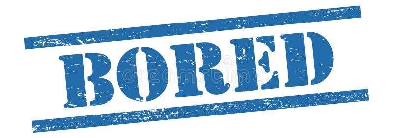 BORED Text on Blue Grungy Lines Stamp Stock Illustration - Illustration ...