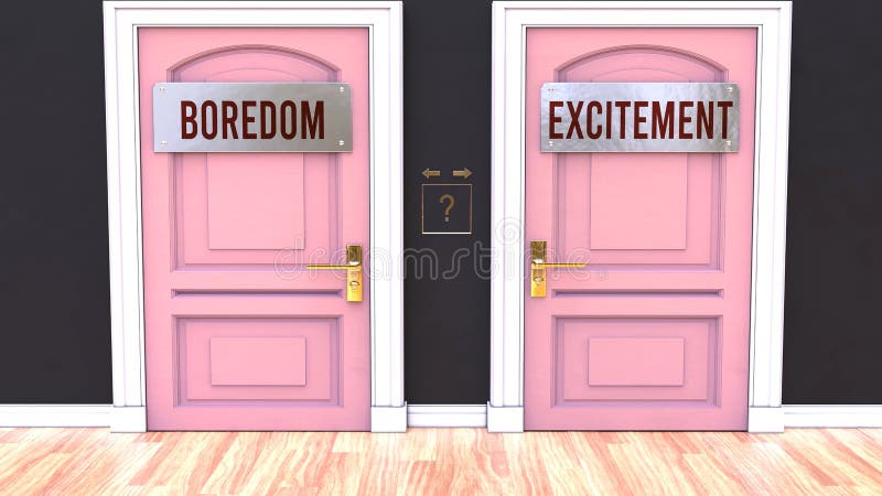 Boredom or Excitement - Making a Choice Stock Image - Image of option ...