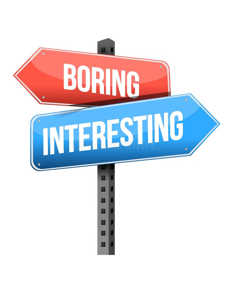 Boring Versus Interesting Road Sign Stock Illustration - Illustration ...