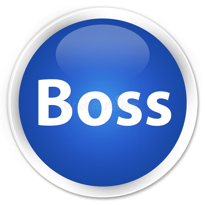 Boss Premium Blue Round Button Stock Illustration - Illustration of ...