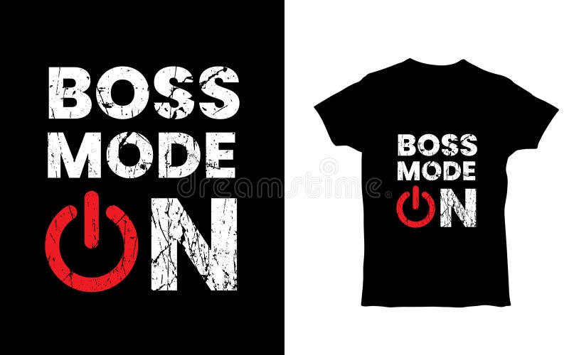 Boss Mode on Motivational T-Shirt Design Vector Stock Vector ...