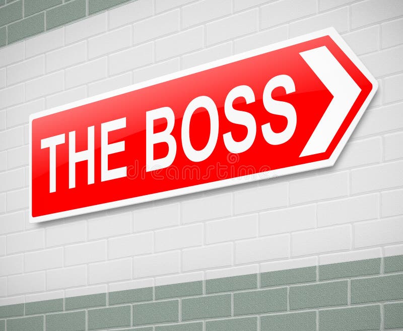The Boss sign. stock illustration. Illustration of manager - 33436792