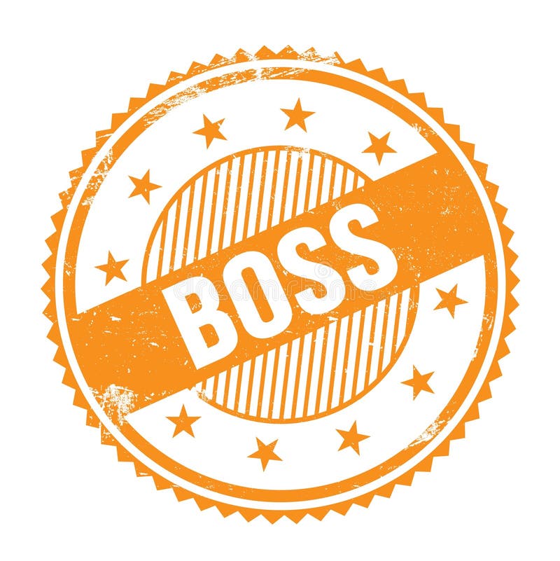 BOSS Text Written on Orange Grungy Round Stamp Stock Illustration ...