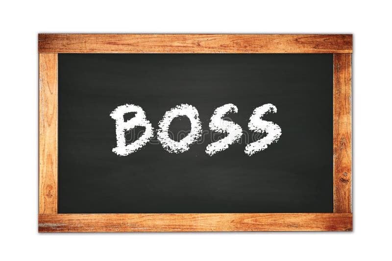 BOSS Text Written on Wooden Frame School Blackboard Stock Illustration ...