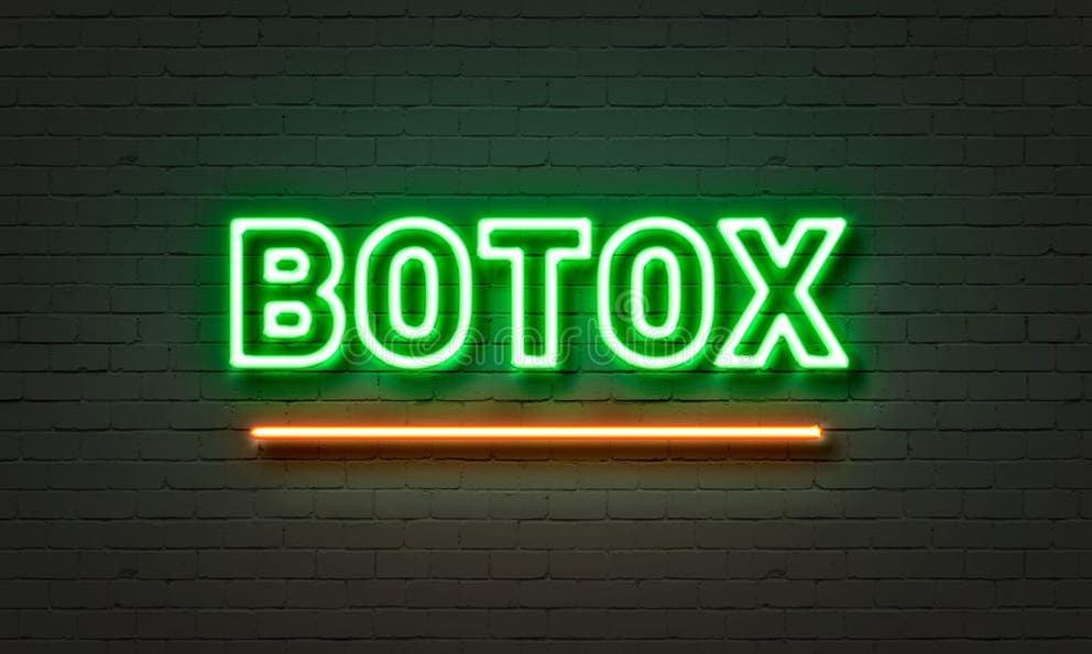 Botox Neon Sign on Brick Wall Background. Stock Photo - Image of ...