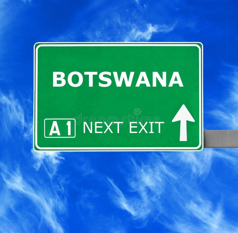 BOTSWANA Road Sign Against Clear Blue Sky Stock Photo - Image of ...