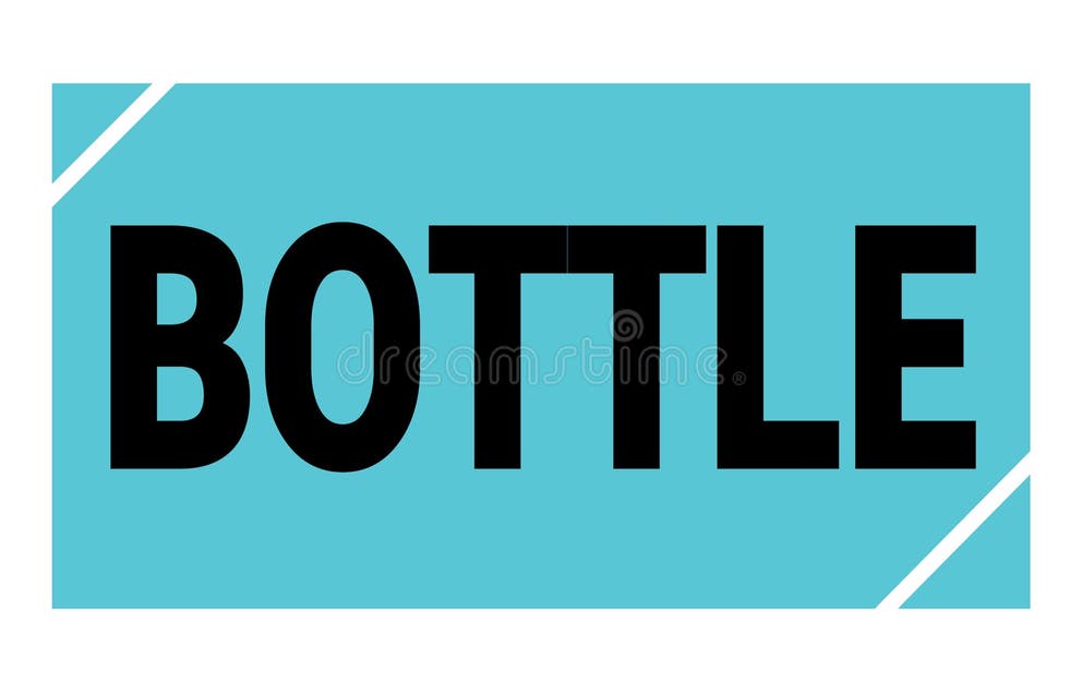 BOTTLE Text Written on Blue-black Stamp Sign Stock Illustration ...