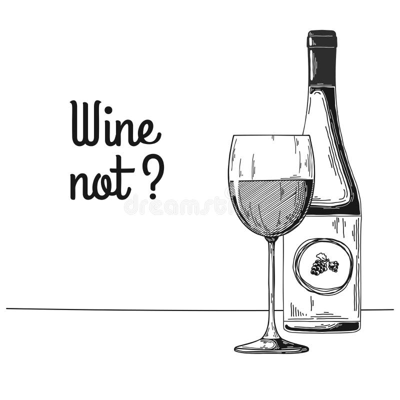 Bottle with Wine and Wine Glass. Text Wine Not Vector Illustration ...