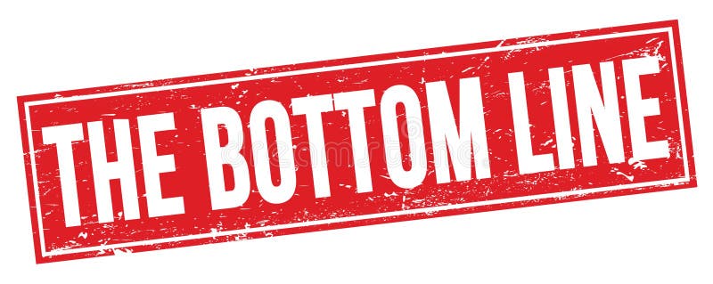 The BOTTOM LINE Text on Red Grungy Rectangle Stamp Stock Illustration ...