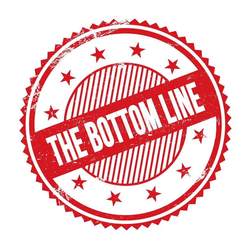 The BOTTOM LINE Text Written on Red Grungy Round Stamp Stock ...