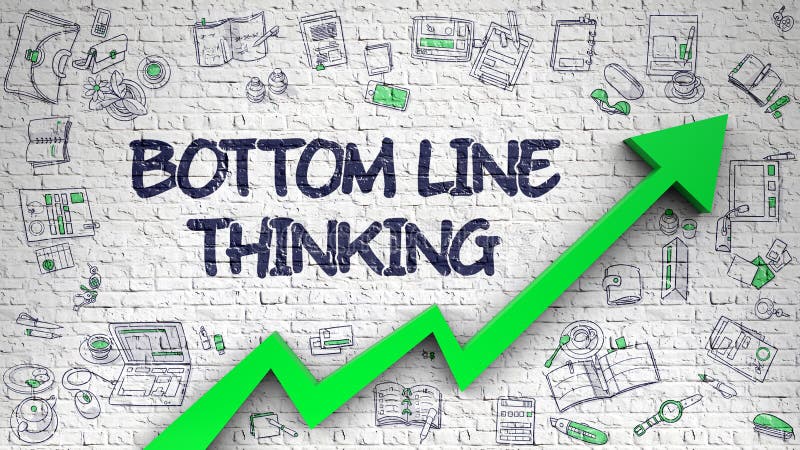 Bottom Line Thinking Drawn on Brick Wall. Stock Illustration ...