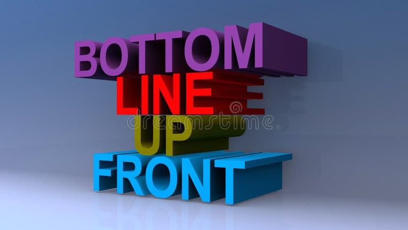 Bottom Line Up Front on Blue Stock Illustration - Illustration of ...