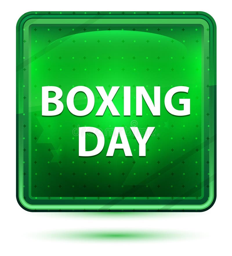 Boxing Day Neon Light Green Square Button Stock Illustration ...