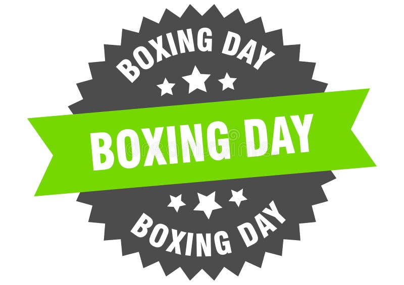 Boxing Day Sign. Boxing Day Circular Band Label. Boxing Day Sticker ...