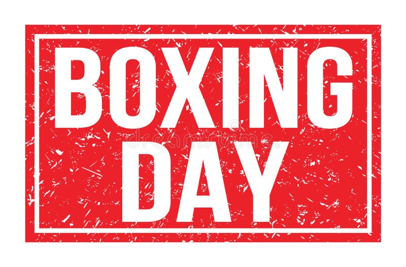 BOXING DAY, Words on Red Rectangle Stamp Sign Stock Illustration ...